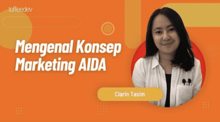 Memahami Konsep Pemasaran AIDA Dalam Sebuah Bisnis | Toffeedev